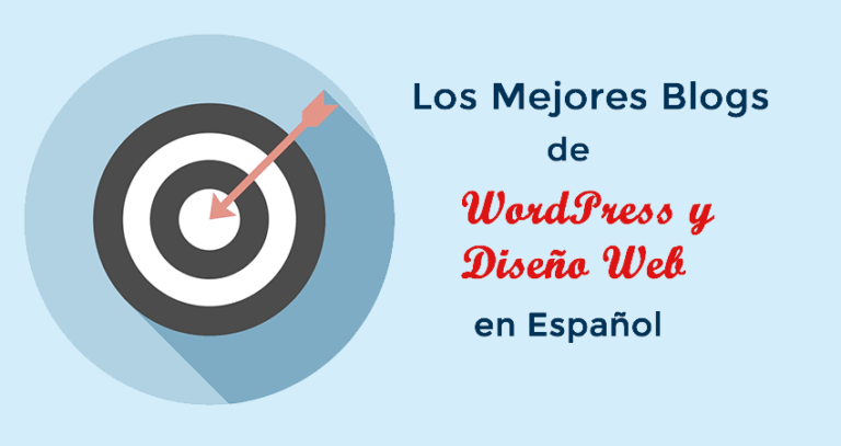 🥇 Los 10 Mejores Blogs de WordPress y Diseño Web en Español